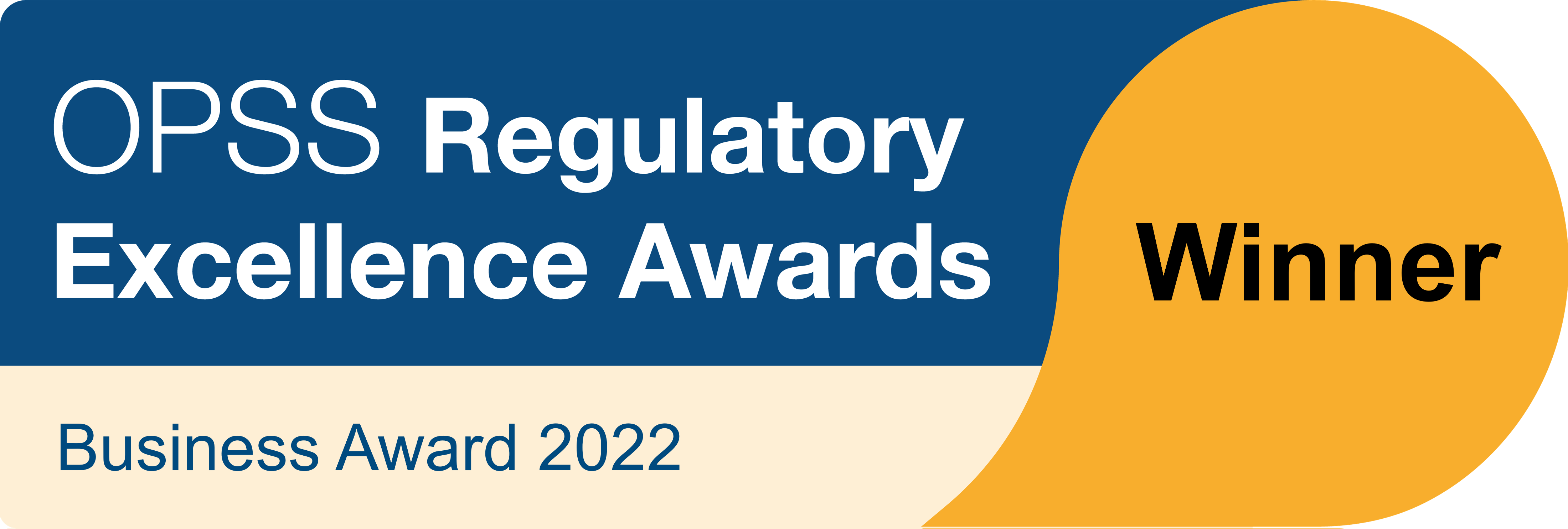 OPSS Regulatory Excellence Awards 2022 – CTPA Wins the Business Award
